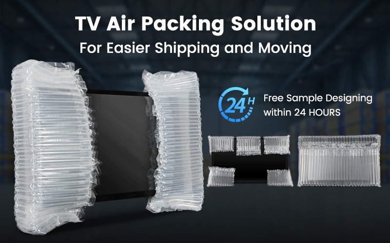 Inflatable Air Column Bag: The Future Of TV Shipping | PackBest ...